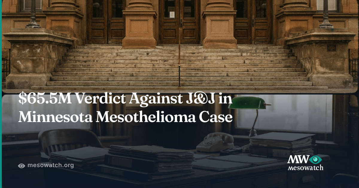 $65.5M Verdict Against J&J in Minnesota Mesothelioma Case | MesoWatch
