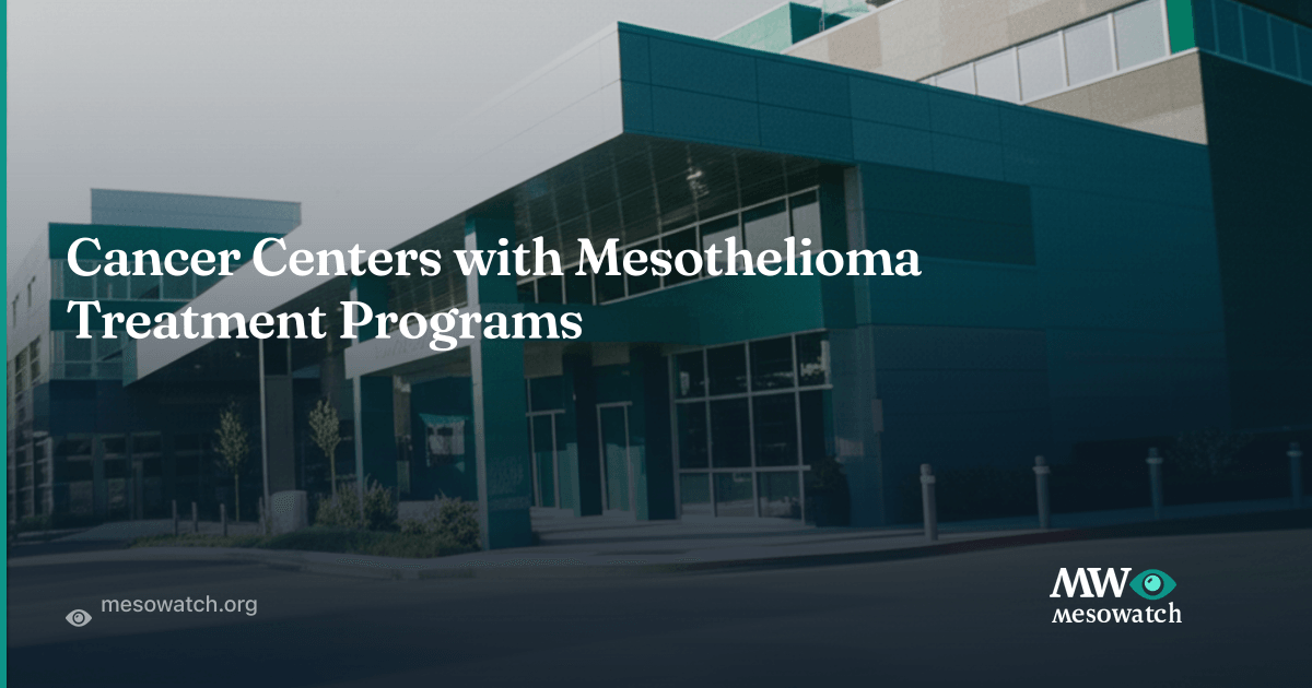 Cancer Treatment Centers by State | MesoWatch