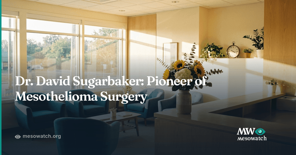 Dr. David Sugarbaker: Mesothelioma Pioneer | MesoWatch